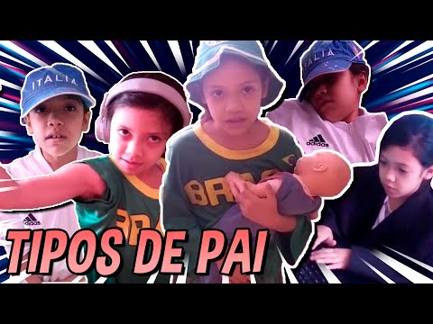 HOMENAGEM dia dos PAIS - TIPOS de PAIS | Laura Toys