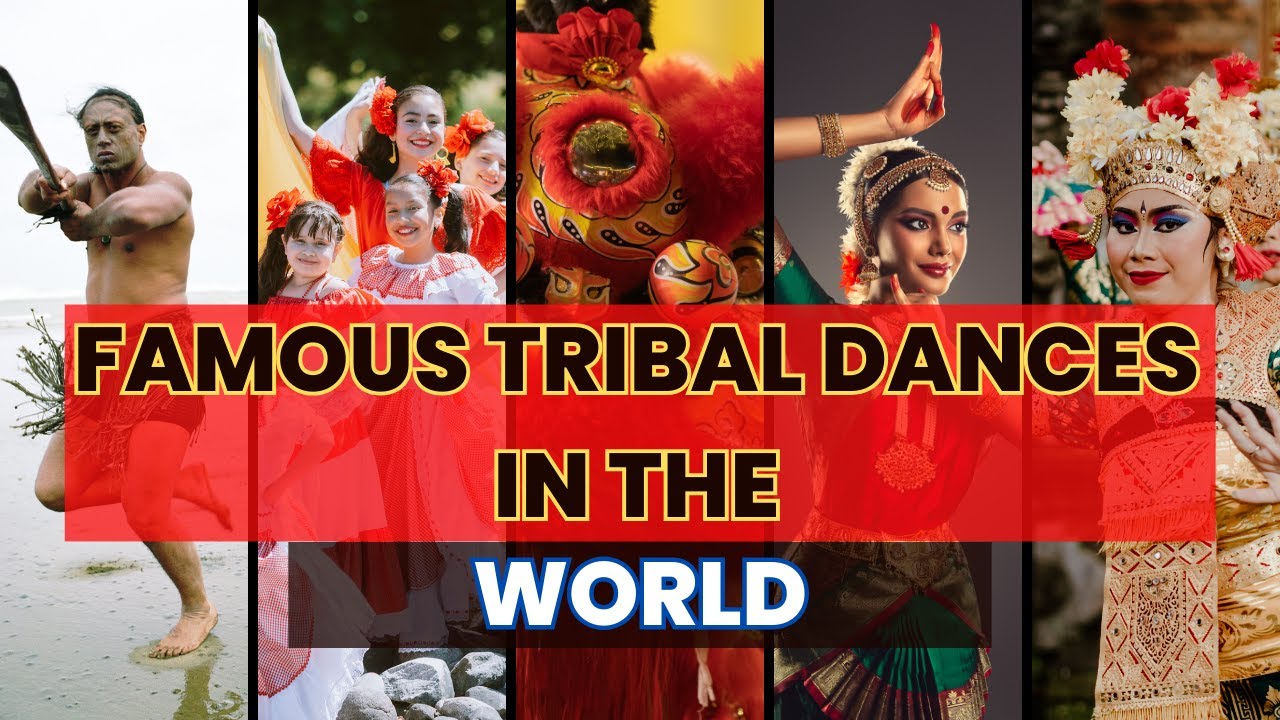FAMOUS TRIBAL DANCES FROM DIFFERENT CULTURES AROUND THE WORLD - YouTube