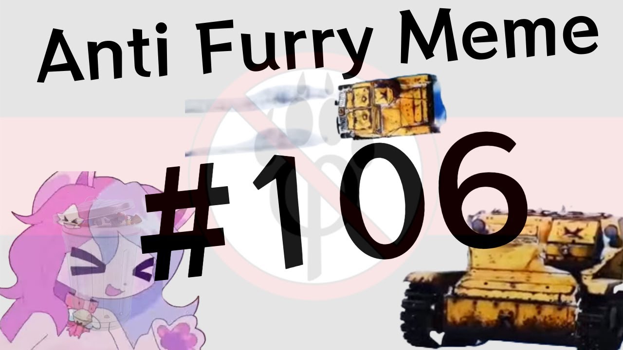 Anti Furry Meme - #106 - YouTube