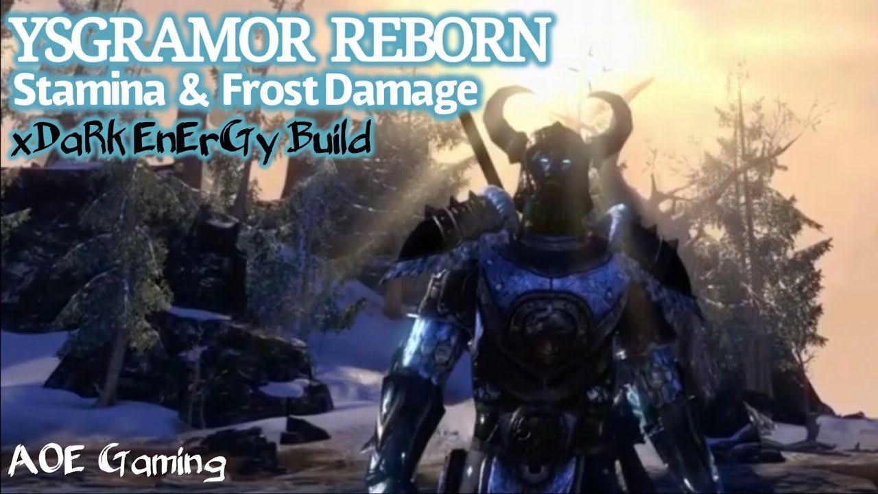 ESO - Ysgramor Reborn - Stamina/Frost Damage Build - Area of Effect ...