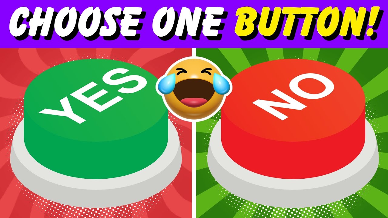 Choose One Button 🟢 FUNNY Edition 🔴😂 - YouTube