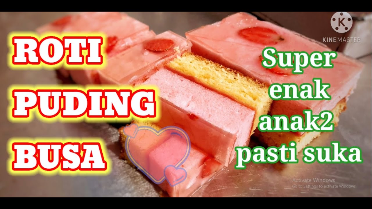 Cara Membuat Roti Puding Busa, super enak, anak suka banget - YouTube