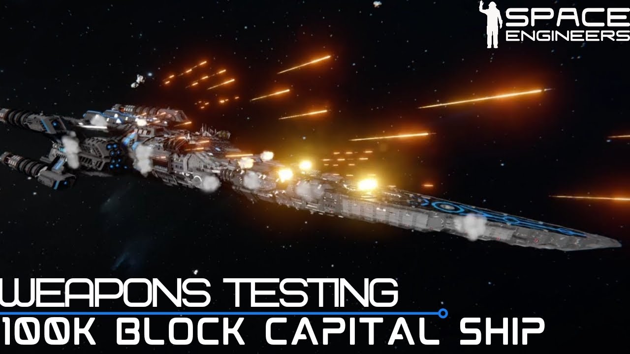 [WCO] Capital-Class Weapons Testing - Space Engineers - YouTube