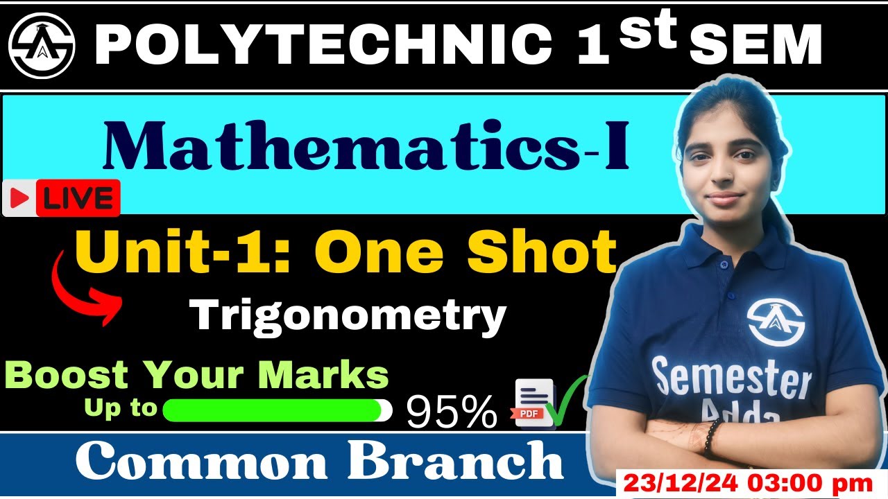Mathematics-I | Unit-1 Trigonometry | 09 Marks Confirmed | One Shot ...