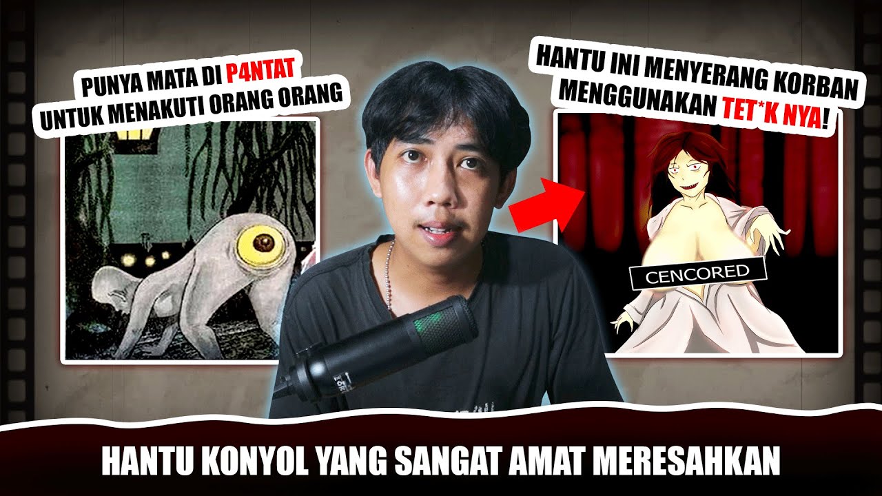 CERITA HANTU PALING KONYOL DAN ANEH DI DUNIA (JamHor) - YouTube