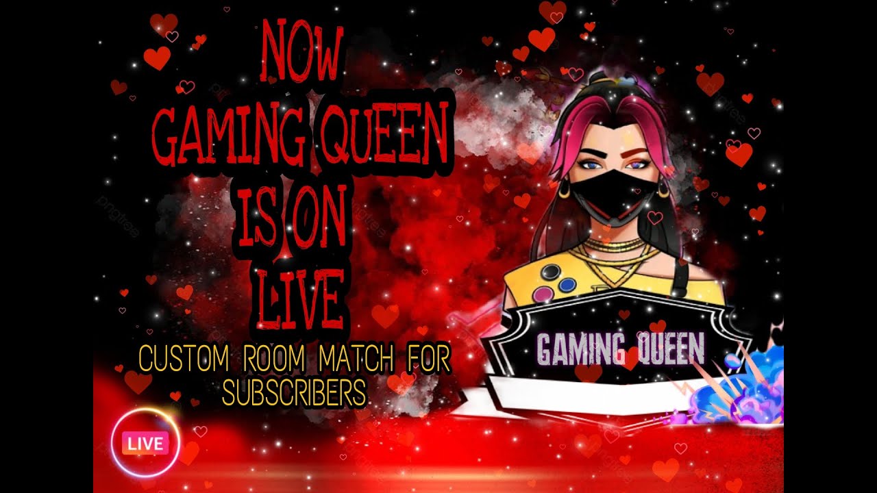 Gaming queen is on live ️ - YouTube