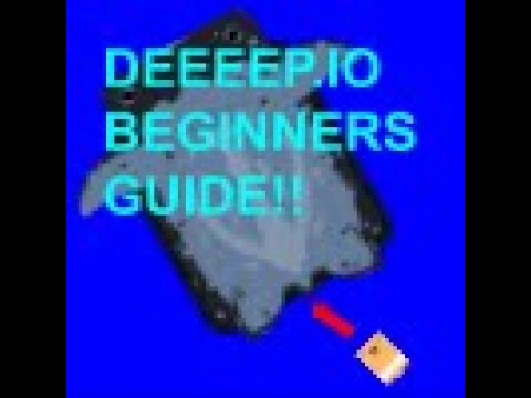 Deeeep.io Beginners guide - YouTube