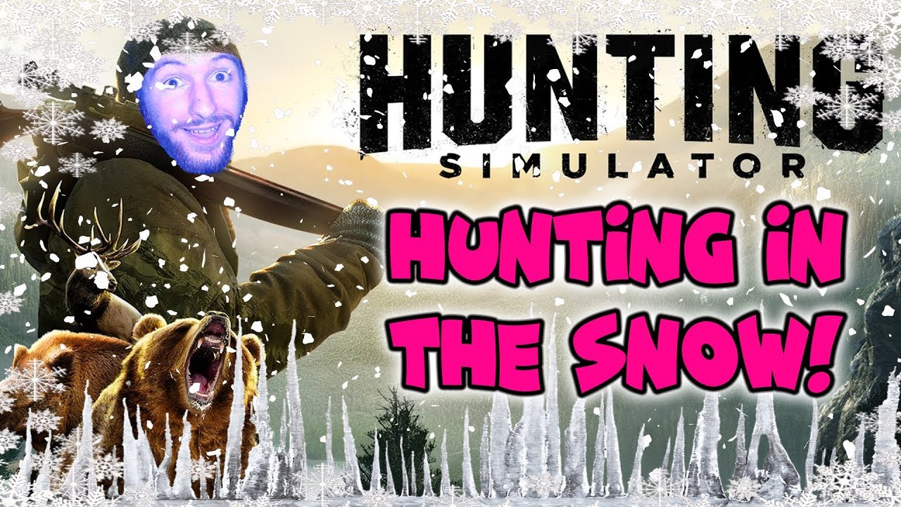 HUNTING SIMULATOR | Hunting In the Snow! | PS4 - Lets play (Part 5 ...