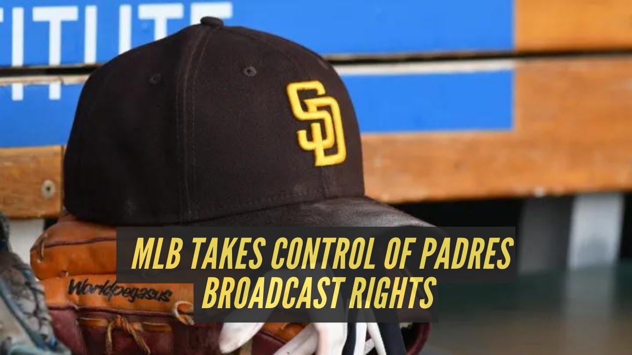 MLB Takes Control of Padres Broadcast Rights - YouTube