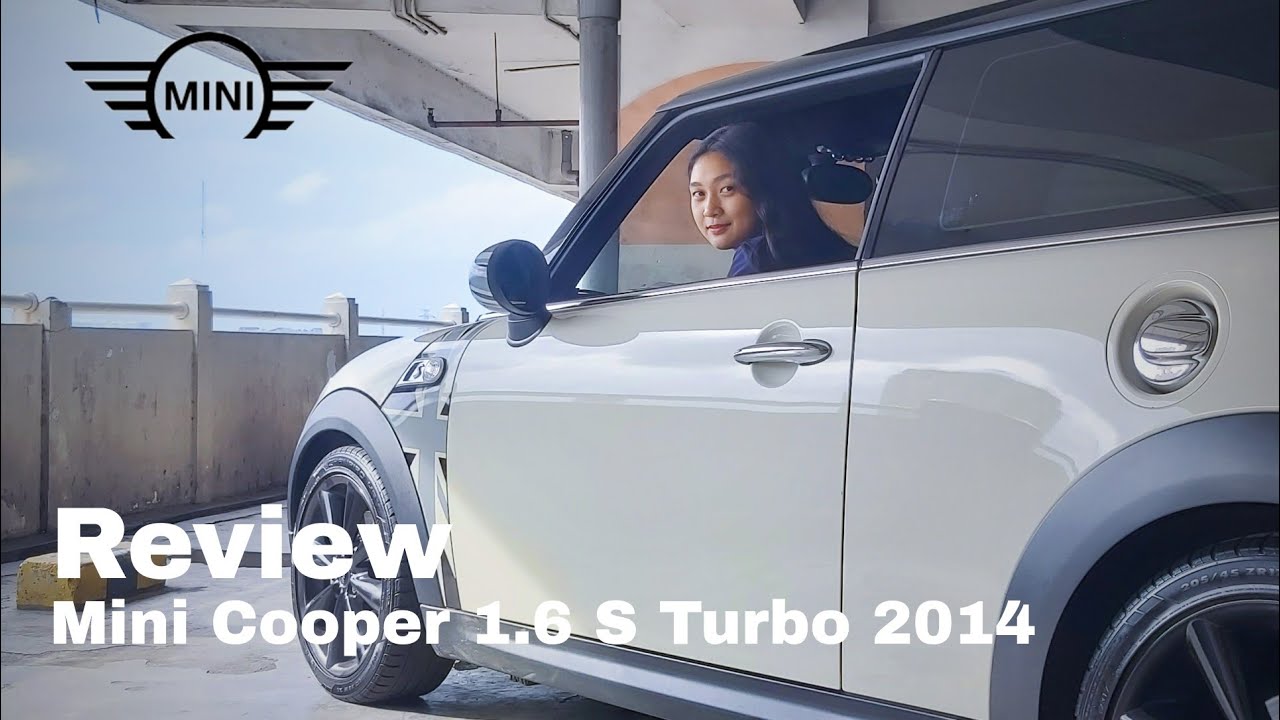 Review Mini Cooper 1.6 S Turbo 2014 With Angel Autofame - YouTube