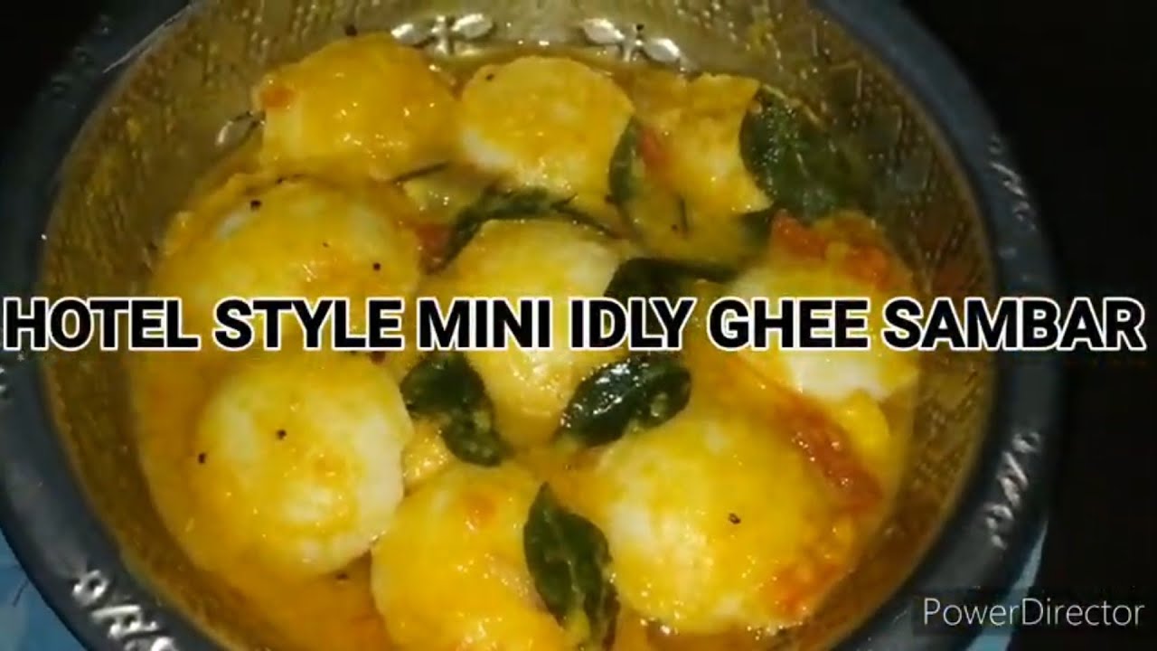 HOTEL STYLE MINI IDLY GHEE SAMBAR - YouTube