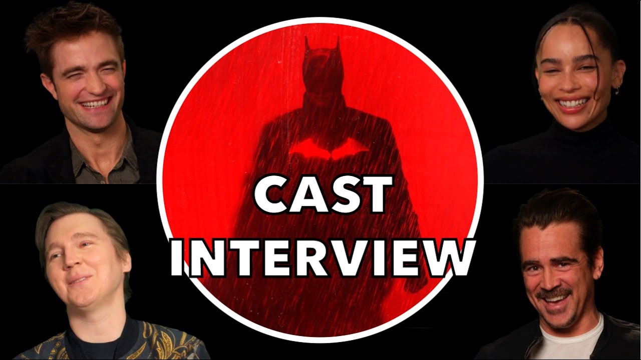 THE BATMAN Cast Interview | Robert Pattinson, Zoe Kravitz, Paul Dano ...