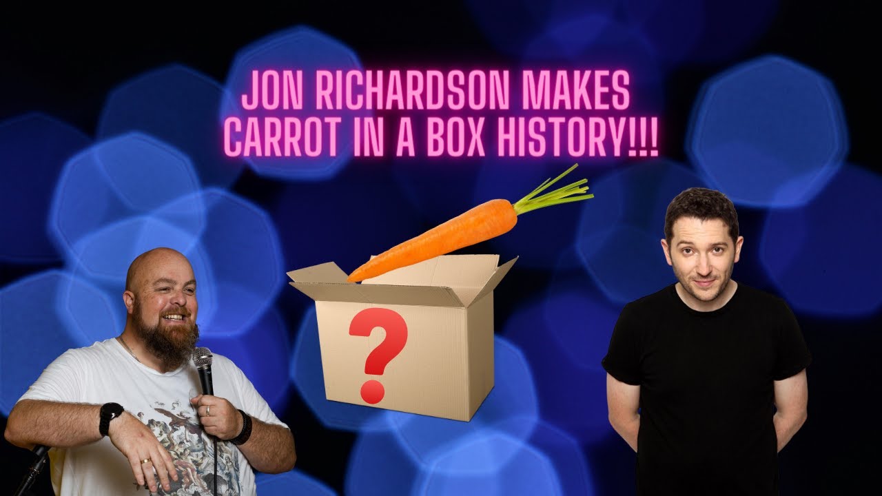 Jon Richardson makes Carrot in a Box history - YouTube