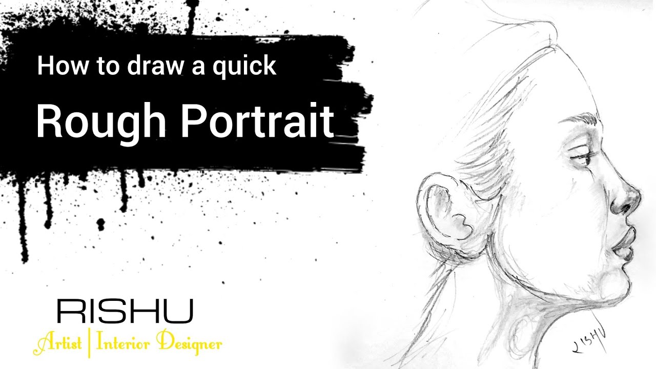 How to draw a quick rough portrait - YouTube