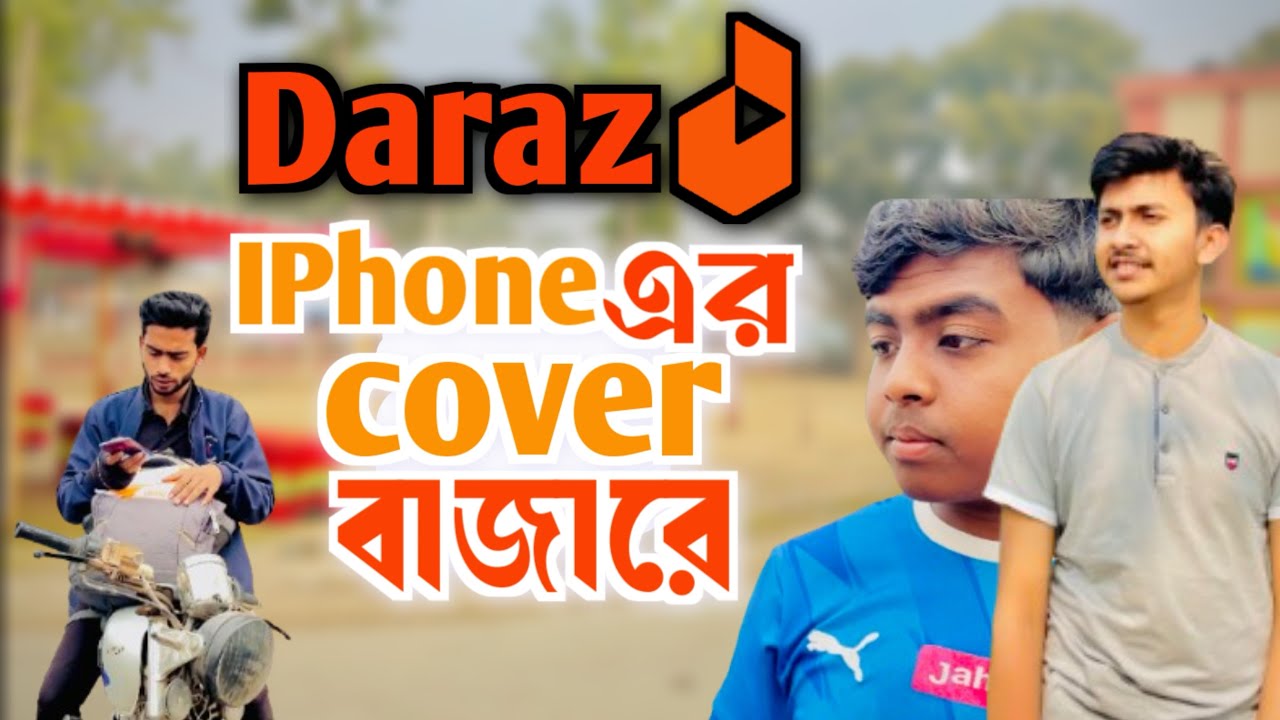 Daraz…iPhone ar cover chole alo bajara😀🥰 - YouTube