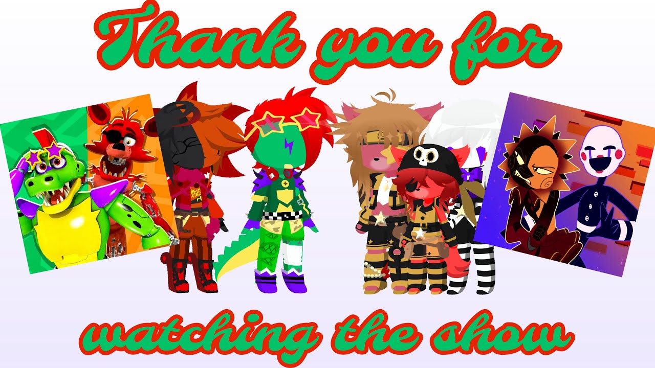 Thank You for Watching the Show | The Monty Gator and Foxy Show | FNaF ...