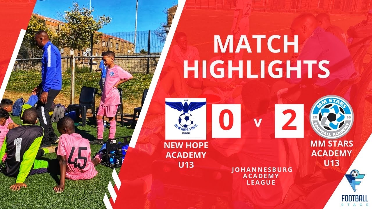 HIGHLIGHTS | New Hope Stars (U13) vs MM Stars Academy (U13 ...