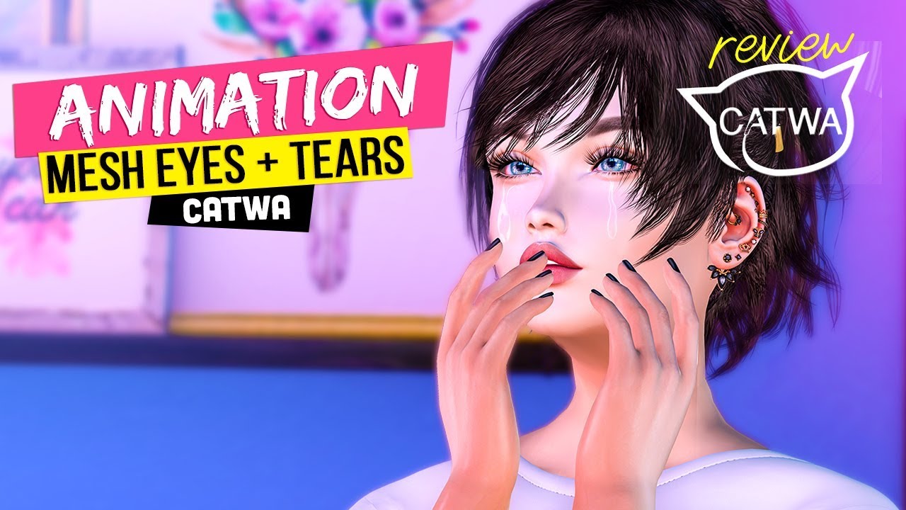 CATWA Mesh eyes + Tears Animation | Eye Kit Tutorial Second Life - YouTube