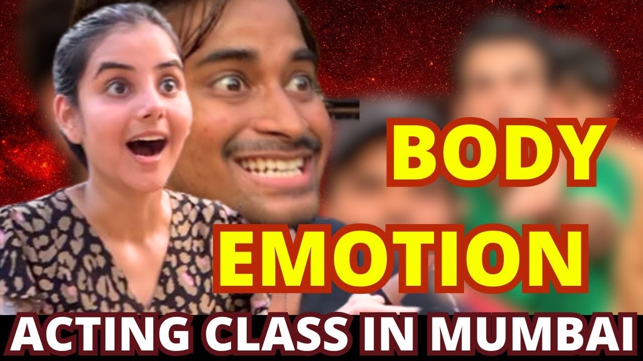 Mastering Body, Emotions and Voice | Acting Essentials | Acting ...