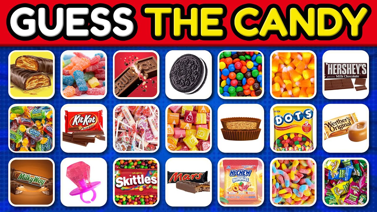Guess The Candy 🍬 How Many of These Candies Do You Know | Candy Quiz ...