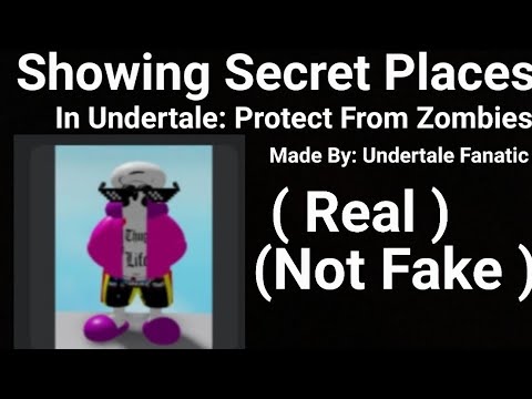 Showing Secret Places In Undertale: Protect From Zombies - YouTube