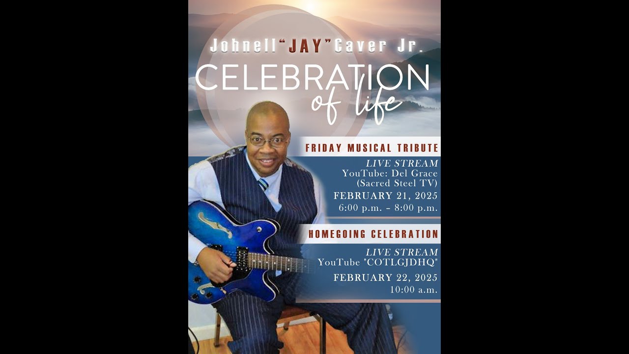 Johnell "Jay Fingertips" Caver Jr. – Celebration of Life Music Tribute ...