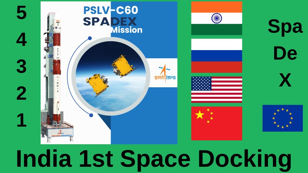 SpaDeX India Launches its First Space Docking Mission - YouTube
