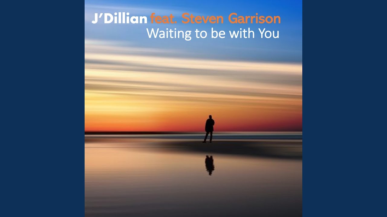 Waiting to be with You (feat. Steven Garrison) - YouTube