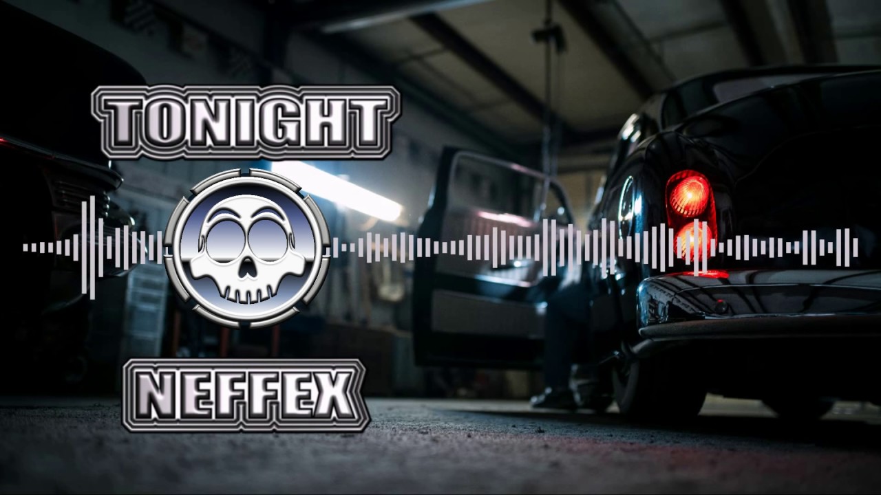 Neffex - Tonight (Copyright Free Music) D3TH's Picks #cooltunes - YouTube