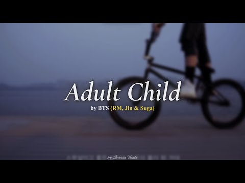 BTS (RM, Jin, SUGA) - 'Adult Child'  - English Lyrics