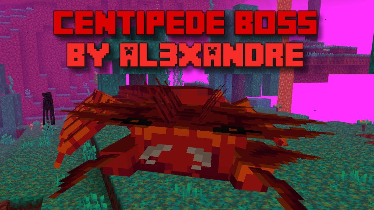 Centipede Boss Addon - YouTube