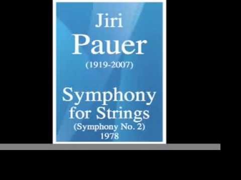 Jiri Pauer (1919-2007) : Symphony for Strings (1978) - YouTube