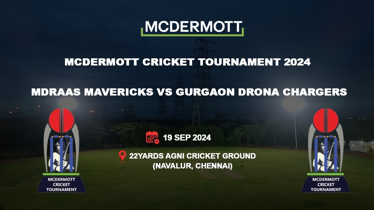 McDermott Cricket Tournament 2024 | Gurgaon Drona Chargers vs MDRaas ...