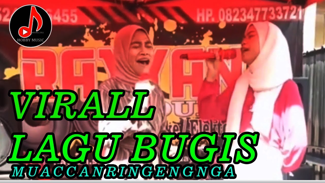 VIRAL || LAGU BUGIS - MUACCANRINGENGNGA - YouTube
