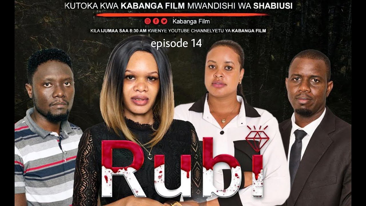 RUBI EP 14 Swahili Movie Bongo Movie Latest African Latest Movies - YouTube