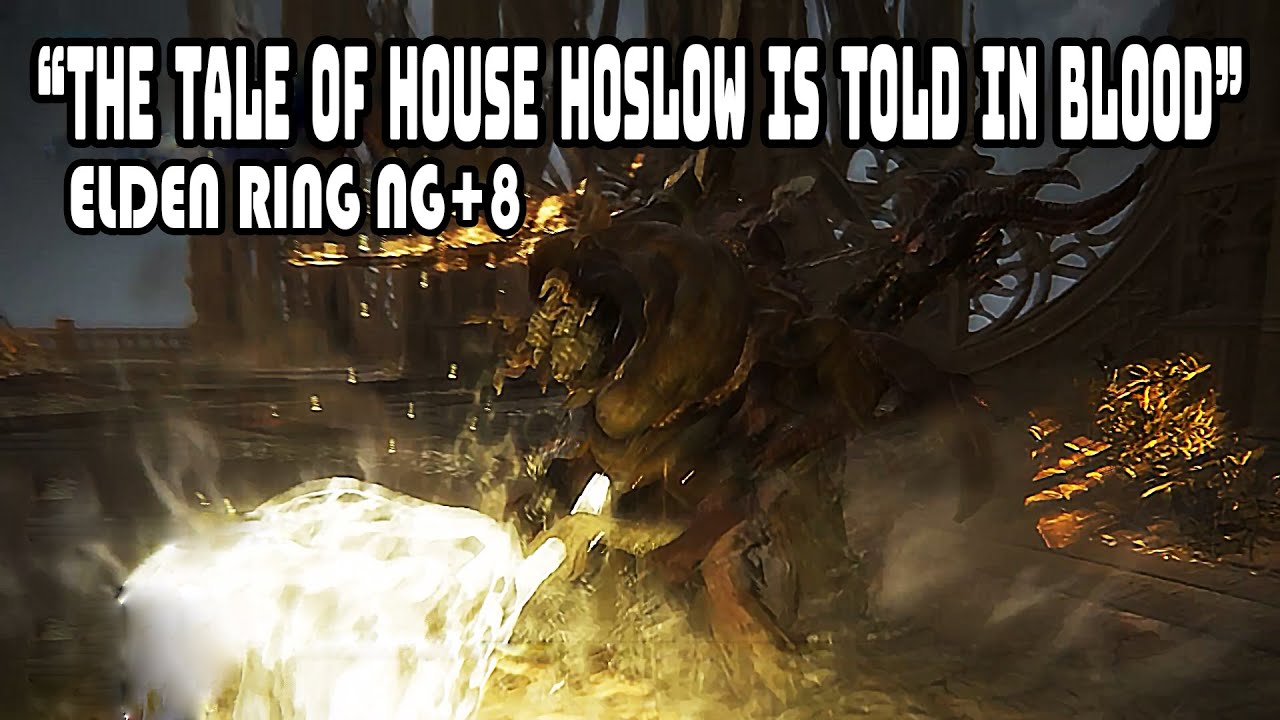 The Tale of House Hoslow is Told in BLOOD | ELDEN RING NG+9 Morgott ...