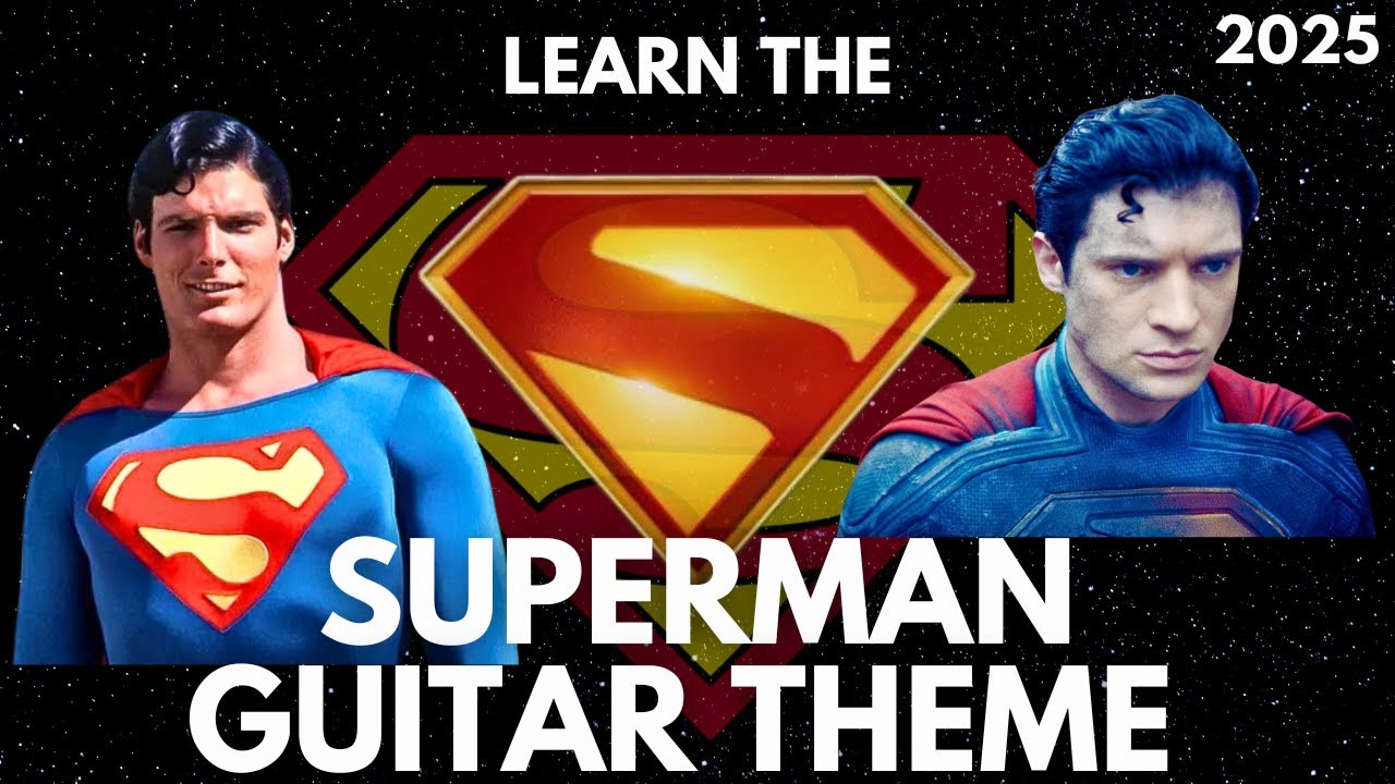 Mastering the Iconic New Superman Guitar Theme 2025 - YouTube