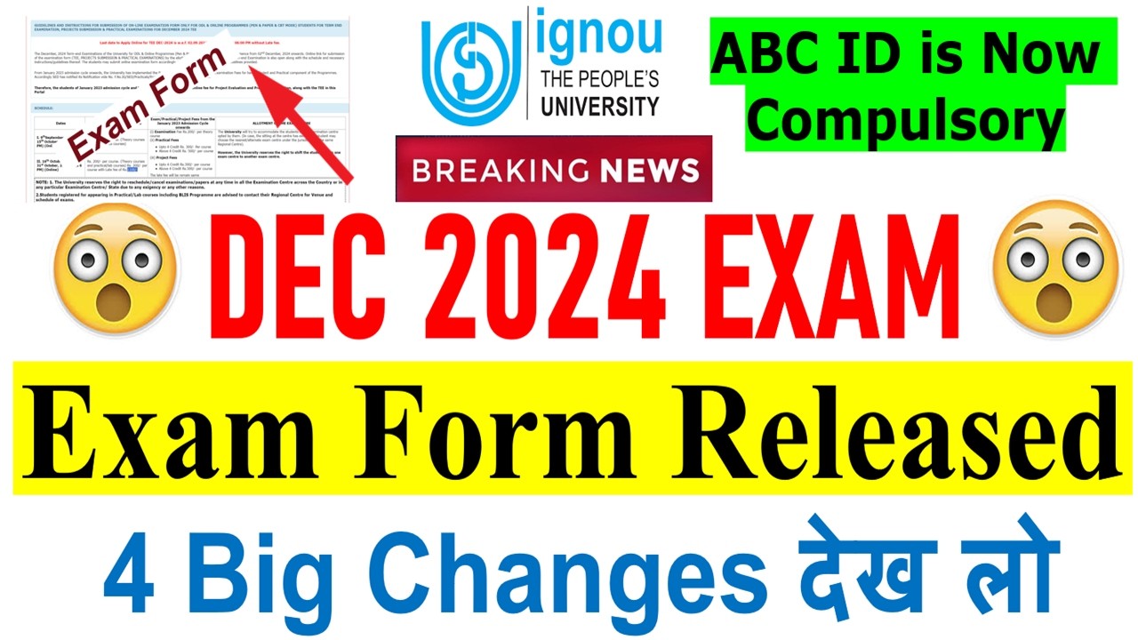 😮 IGNOU Exam Form Released For Dec 2024 Exam | 4 Big Changes in Exam ...