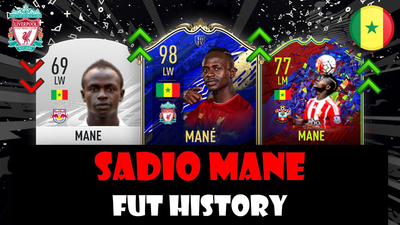 SADIO MANE | FIFA ULTIMATE TEAM HISTORY!!! | FIFA 14 – FIFA 21 - YouTube