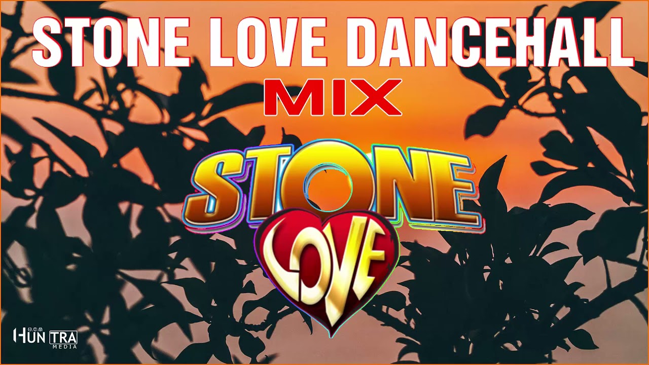 Stone Love 2021 Dancehall Mix Alkaline, Vybz Kartel, Masicka, Squash ...