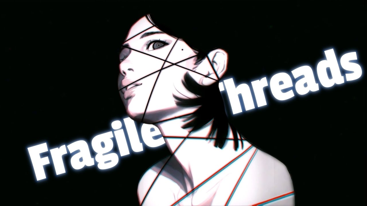 MDR - Fragile Threads (Lyrics) - YouTube
