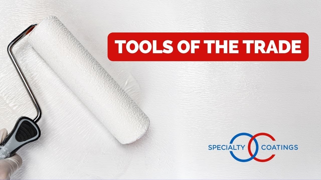 Tools of the Trade | OC Specialty Coatings - YouTube
