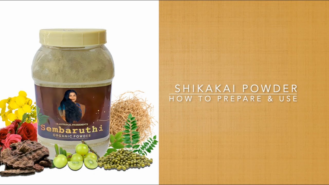 Sembaruthi Shikakai Powder : How to Prepare & Use - YouTube