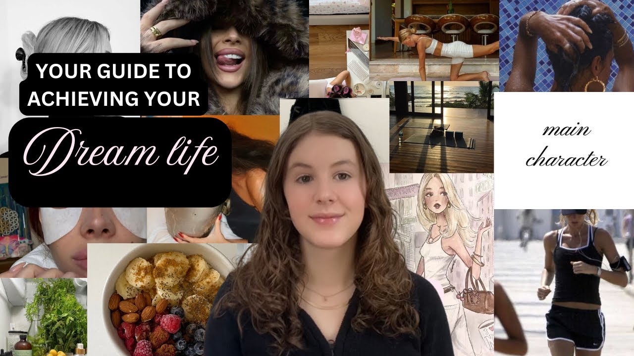 YOUR GUIDE TO ACHIEVING YOUR DREAM LIFE /// mindset hacks and routines ...