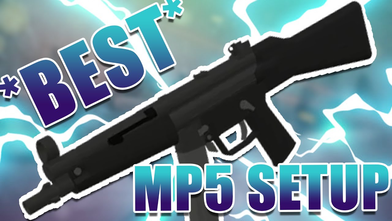 *BEST* MP5 SETUP | Phantom Forces - YouTube