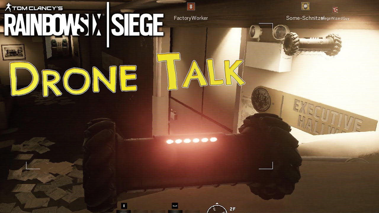 Rainbow Six Siege - Drone Talk | Kraken Soup - YouTube