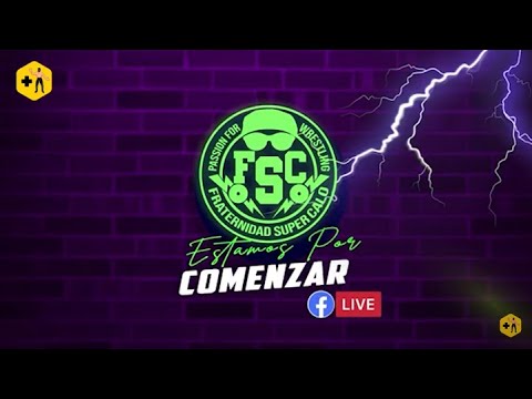 Passion for Wrestling # 1 | Fraternidad Súper Caló