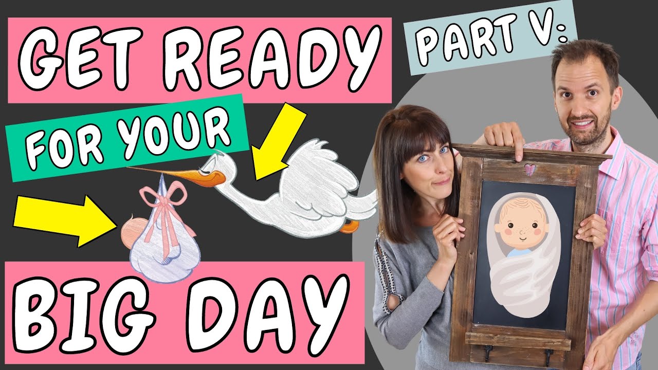 Things to take care of before Baby arrives - Part 5: How to make your ...
