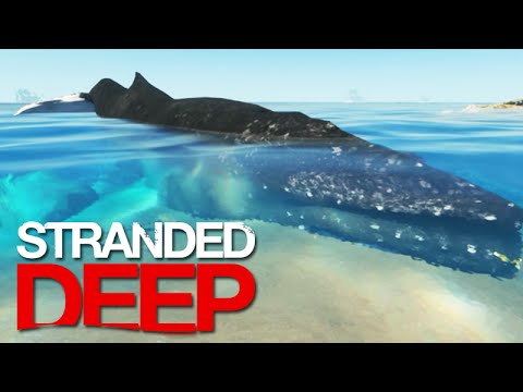 STRANDED DEEP: Alpha Gameplay - BALEIA e NAUFRÁGIO! - YouTube