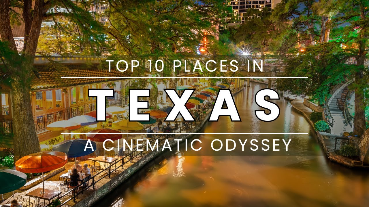 Top 10 Places to Visit in Texas - YouTube